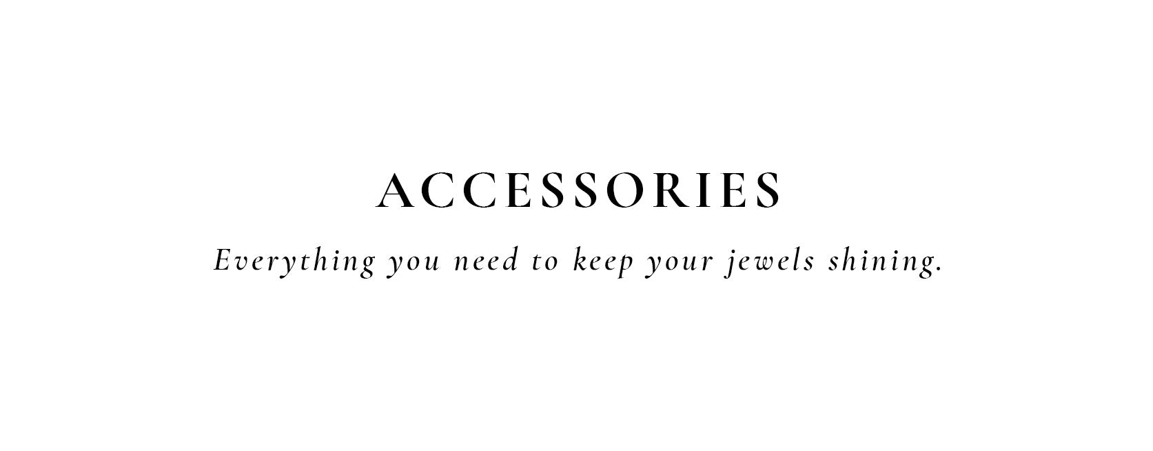Accessories